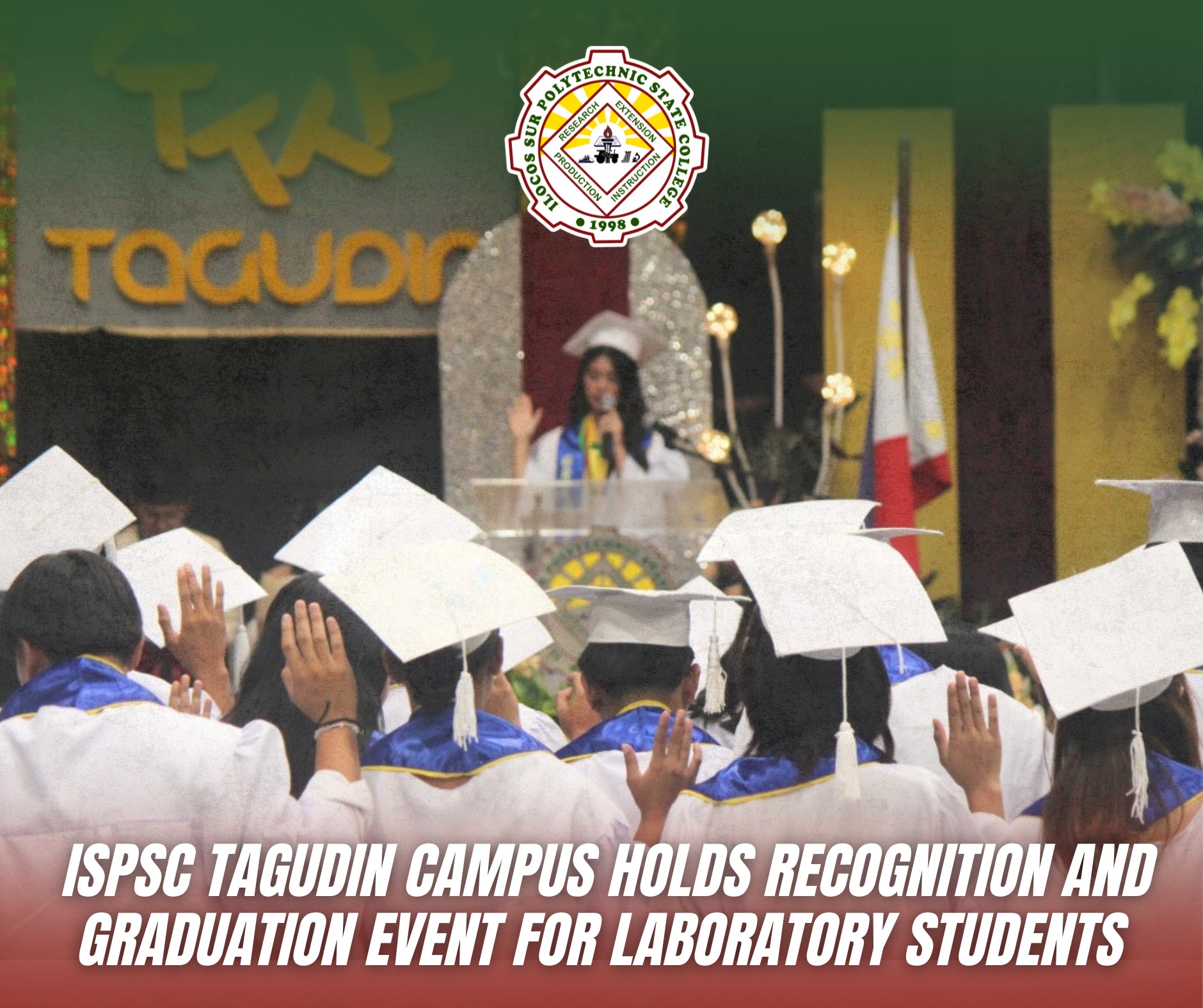 ISPSC Tagudin Campus Graduation and Recognition Ceremony 2025 ...